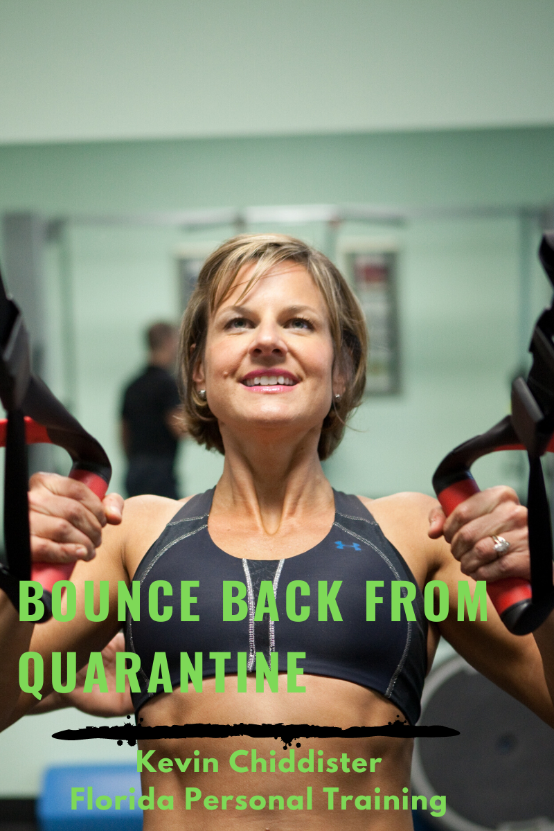 Bounce Back From Quarantine - Florida Personal Training